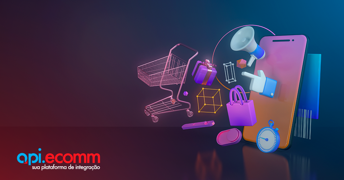 Como anunciar sem errar nos marketplaces - api.ecomm